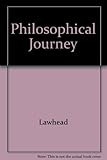 Philosophical Journey book by William F. Lawhead