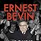 Ernest Bevin: Labour's Churchill: Amazon.co.uk: Andrew Adonis ...