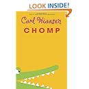 Chomp: Carl Hiaasen: 9780375868276: Amazon.com: Books