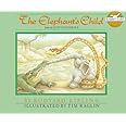 The Elephant's Child: from the "Just So" Stories (Rabbit Ears Storybook ...