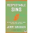Respectable Sins Student Edition: The Truth About Anger, Jealousy ...
