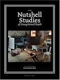 The Nutshell Studies of Unexplained Death: Corinne May Botz ...