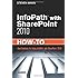 Designing Forms for SharePoint and InfoPath: Using InfoPath Designer 2010 (2nd Edition ...