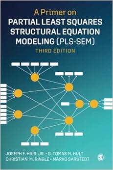 A Primer on Partial Least Squares Structural Equation Modeling (PLS-SEM ...