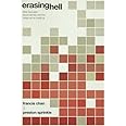 Erasing Hell: What God Said About Eternity, and the Things We've Made ...