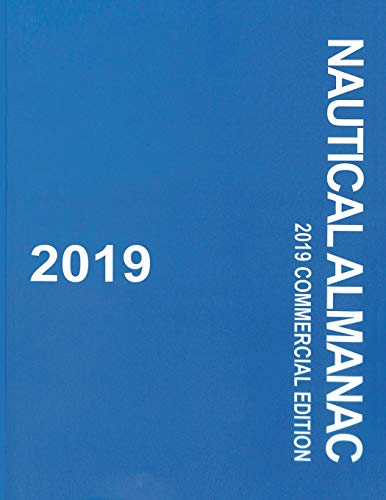 2019 Nautical Almanac: Uk Hydrographic: 9781684116485: Amazon.com: Books