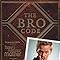 The Bro Code: Amazon.de: Stinson, Barney, Kuhn, Matt: Fremdsprachige Bücher