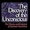The Discovery of the Unconscious: The History and Evolution of Dynamic ...