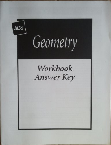 AGS Geometry Workbook Answer Key: AGS: 9780785421757: Amazon.com: Books