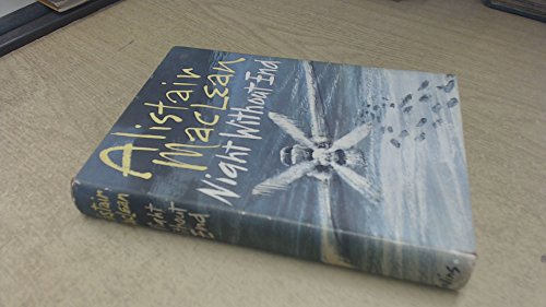 Night Without End: MacLean, Alistair: 9780385005463: Amazon.com: Books