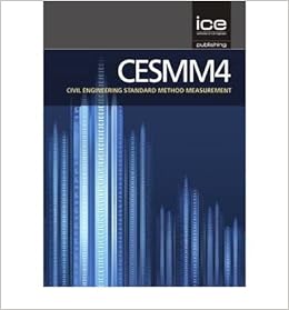 [(CESMM4: Civil Engineering Standard Method of Measurement)] [Author ...