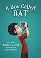 A Boy Called Bat (The Bat Series, 1): Arnold, Elana K., Santoso ...