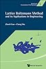 Lattice Boltzmann Method And Its Application In Engineering (Advances ...