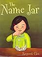 The Name Jar: Choi, Yangsook, Choi, Yangsook: 9780375806131: Amazon.com ...