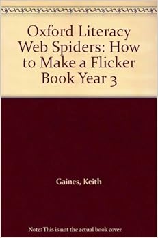 Oxford Literacy Web Spiders: Gaines, Keith: 9780199174973: Amazon.com ...