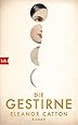 Die Gestirne: Roman: Amazon.de: Eleanor Catton, Melanie Walz: Bücher