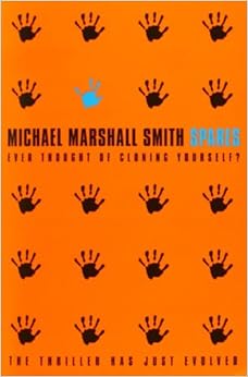 Spares: Amazon.co.uk: Michael Marshall Smith: 9780006512677: Books