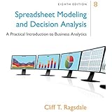Spreadsheet Modeling & Decision Analysis: A Practical Introduction to Management Science (with ...