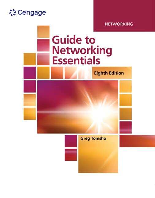 Guide to Networking Essentials (MindTap Course List): Tomsho, Greg ...