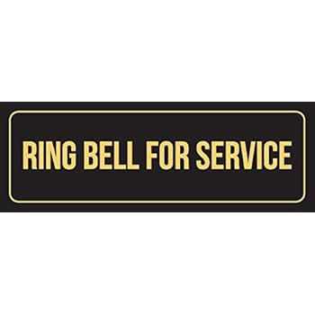 Amazon.com : PLEASE RING BELL FOR ASSISTANCE Sign - Black / Gold ...