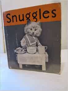 Snuggles: Amazon.com: Books