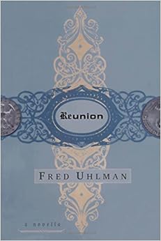 Reunion: A Novella: Fred Uhlman, Arthur Koestler: 9780374525156: Amazon ...