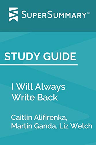 Amazon.com: Study Guide: I Will Always Write Back by Caitlin Alifirenka ...