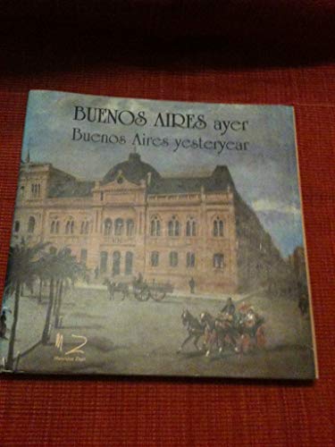 Buenos Aires Ayer (Spanish Edition) | Amazon price tracker / tracking ...
