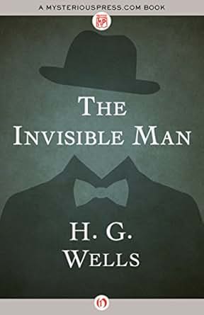 The Invisible Man (Signet Classics) - Kindle edition by H. G. Wells, W ...