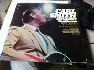 Smith, Carl - CARL SMITH - country gentleman COLUMBIA 2610 (LP vinyl ...