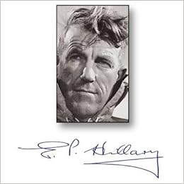 Sir Edmund Hillary: View From the Summit: Sir Edmund Hillary: Amazon ...