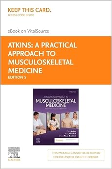 A Practical Approach to Musculoskeletal Medicine - Elsevier eBook on ...