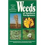 Weeds of Southern Turfgrasses (Golf Courses, Lawns, Roadsides ...