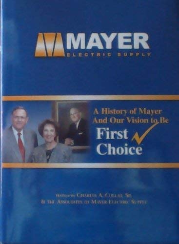 Mayer Electric Supply: A History of Mayer and Our Vision to Be First ...