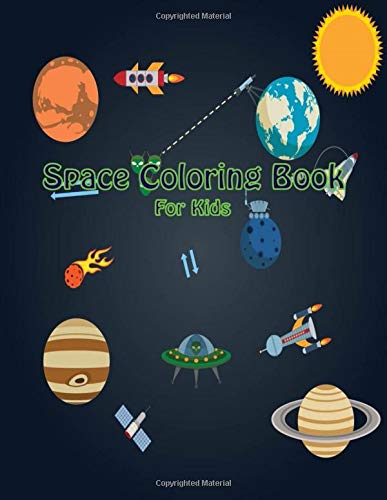 Space Coloring Book for Kids: Fantastic Outer Space Coloring with ...