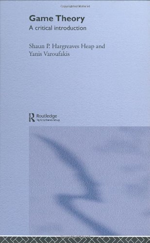 Game Theory: A Critical Introduction: 9780415094023: Economics Books ...