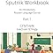 Sputnik Workbook: An Introductory Russian Language Course, Part I ...
