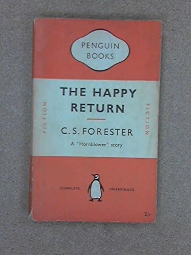 Happy Return: Forester, C S: 9780140008357: Amazon.com: Books