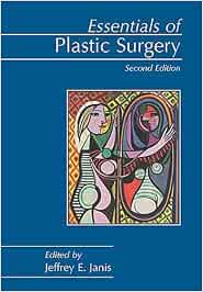 Essentials of Plastic Surgery: Janis, Jeffrey: 9781626236578: General ...