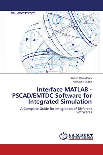 Amazon.com: Interface MATLAB - PSCAD/EMTDC Software for Integrated ...
