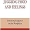 Juggling Food and Feelings: Gatta, Mary Lizabeth: 9780739103098: Books