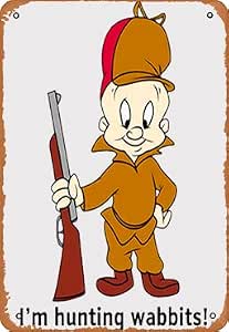 Amazon.com: Metal sign - Elmer Fudd Cartoon I M Hunting Wabbits Poster ...