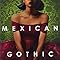 Mexican Gothic | Amazon.com.br