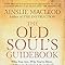 The Old Soul's Guidebook: Who You Are, Why You're Here, & How to ...