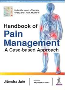 Handbook of Pain Management: A Case-Based Approach: 9789352702589 ...