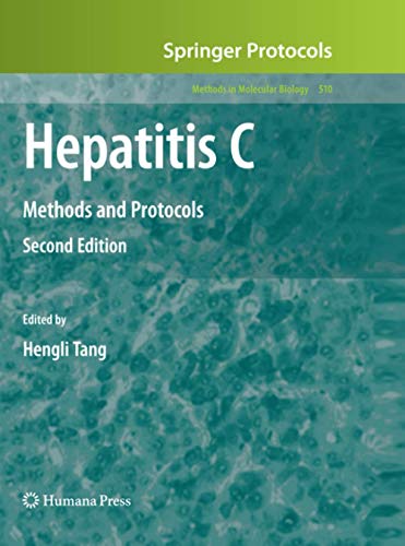 Hepatitis C: Methods and Protocols (Methods in Molecular Biology, 510 ...