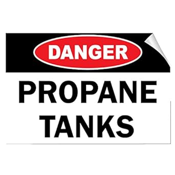 Danger Propane Tanks Hazard Flammable LABEL DECAL STICKER Sticks to Any ...