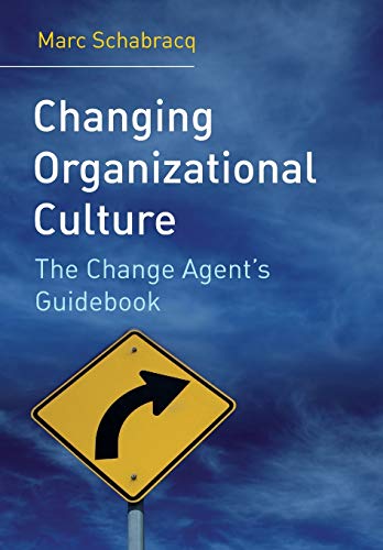 Amazon.com: Changing Organizational Culture: The Change Agent's ...