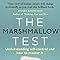 The Marshmallow Test: Understanding Self-control and How To Master It ...