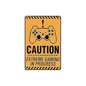Amazon.com: metal tin sign Warning Caution Extreme Gaming in Progress ...